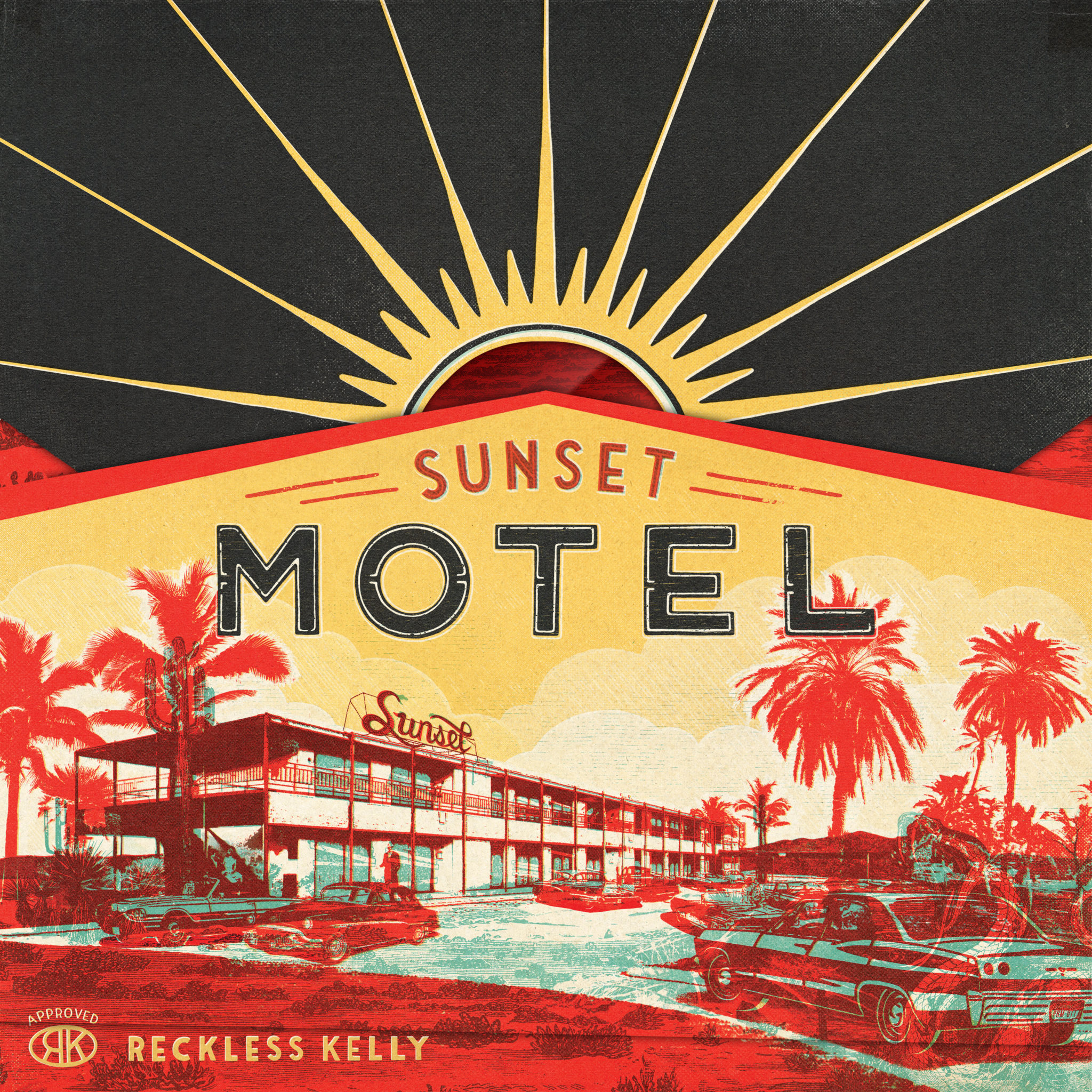 Sunset Motel by Reckless Kelly – Where Creativity Works