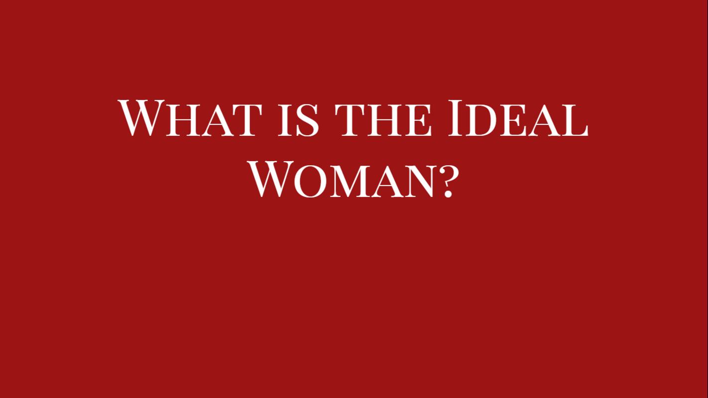 What is the Ideal Woman? – Where Creativity Works
